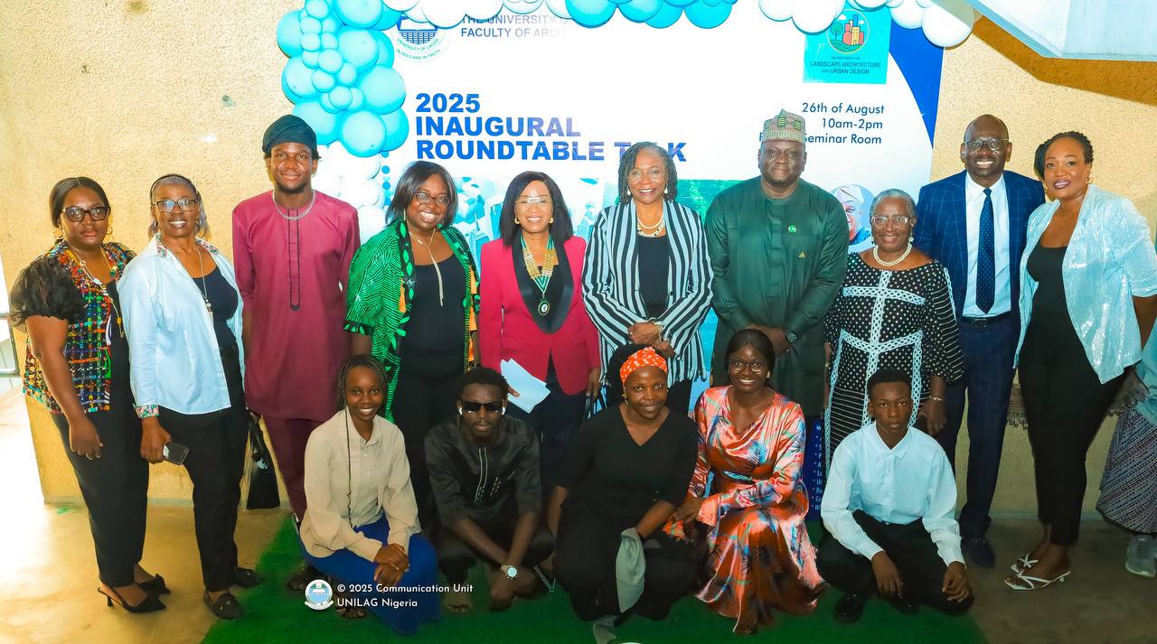 UNILAG Unveils Architecture Faculty with Inaugural Roundtable on Urban ...