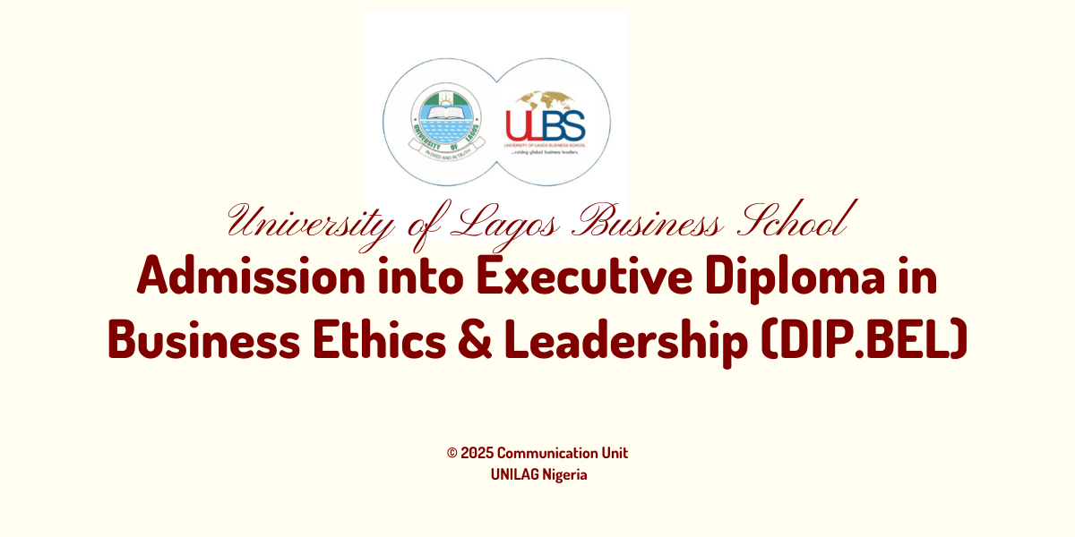 University of Lagos Business School (ULBS): Notice on 2025/2026 ...