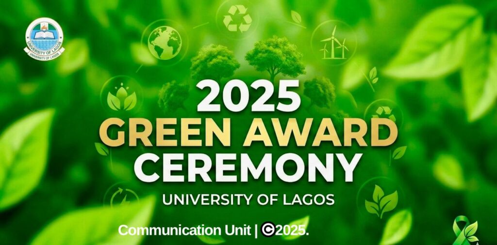 UNILAG Green Hub Hosts Green Award Ceremony, Dec. 2nd - University Of Lagos
